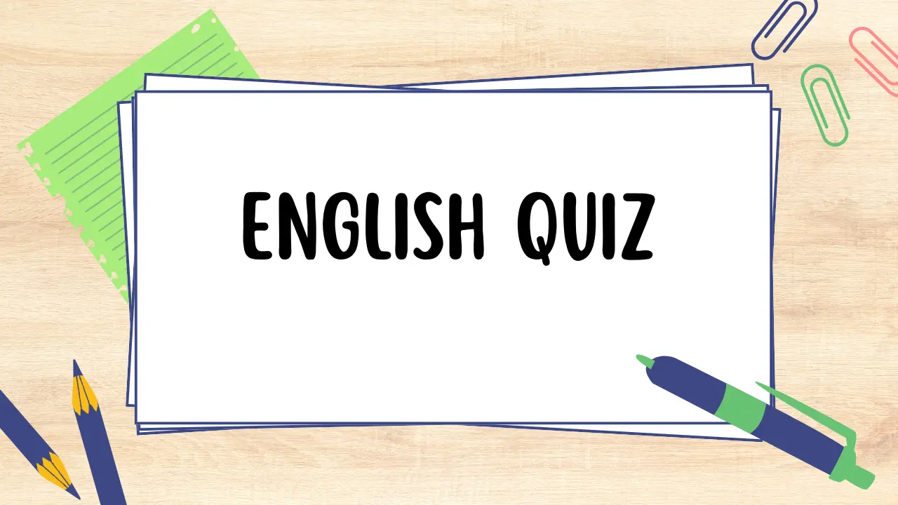 English Quiz Day 6 » English With Hardeep